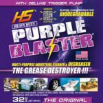 Original HS Purple Blaster Degreaser - 32oz and 1G sizes - Atlas ...